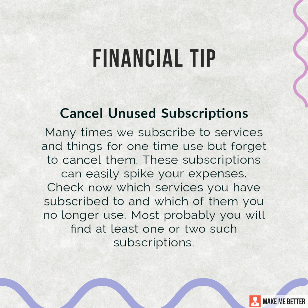 Cancel Unused Subscriptions - Many times we subscribe to services and ...