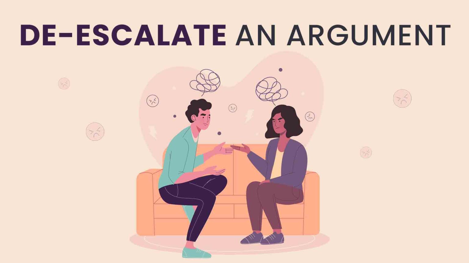 How To Not Let Arguments Escalate - Conflict Resolution Tips - Make Me ...