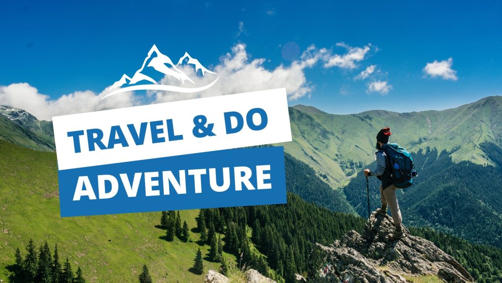 Why You Should Travel & do Adventure In Your Life - Make Me Better