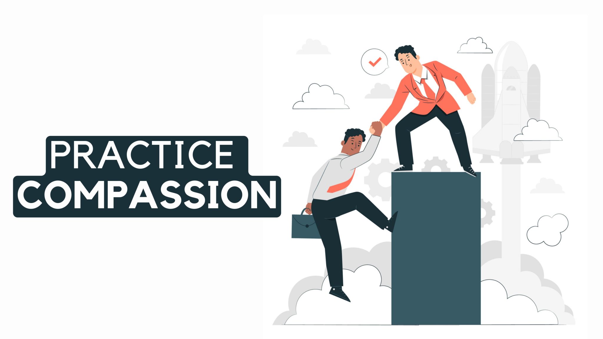 Practice Compassion to make Relationships Stronger - Make Me Better