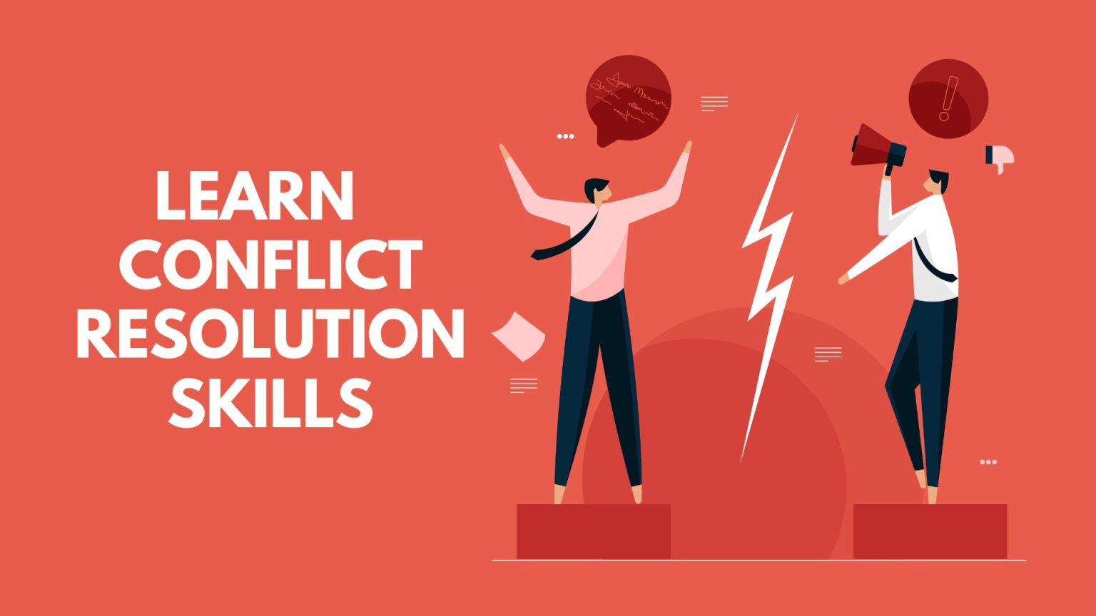 Why Conflict Resolution skills will take you far - Make Me Better